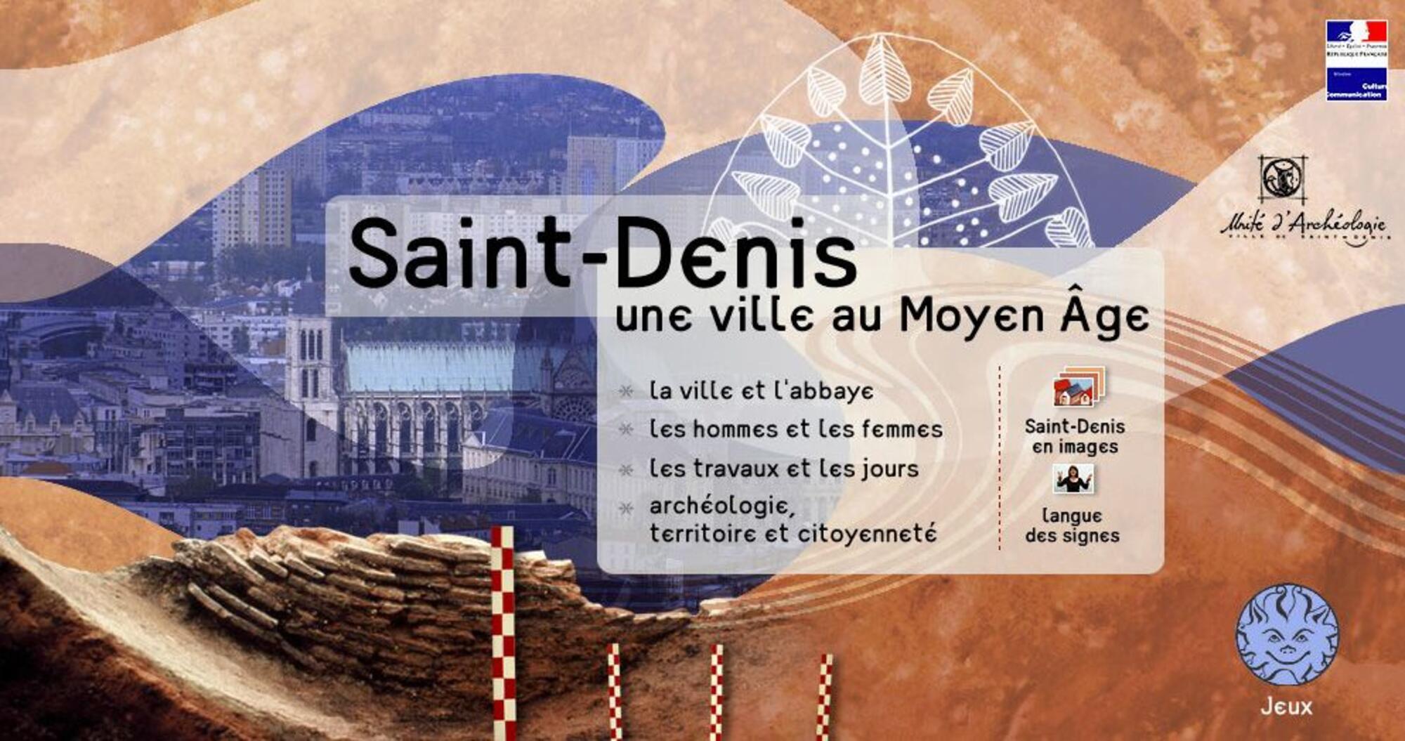 Saint-Denis: a medieval town | Archéologie | culture.fr